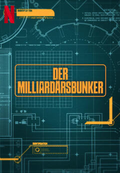 Der Milliardärsbunker Episodenguide | Liste der 8 Folgen | Moviepilot.de